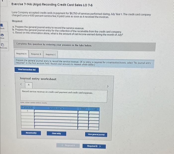 Solved Exercise 7.14A (Algo) Recording Credit Card Soles LO | Chegg.com
