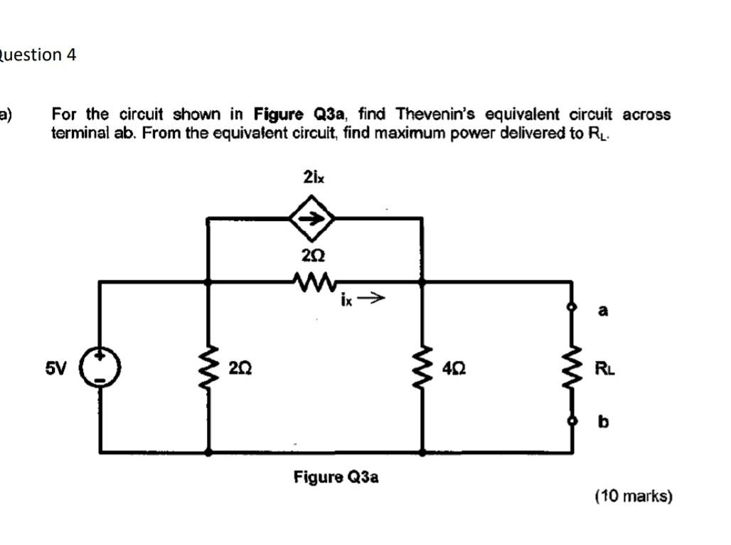 Solved For the circuit shown in Figure Q3a, find Thevenin's | Chegg.com