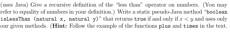 Solved Uses Java ﻿give A Recursive Definition Of The Less 