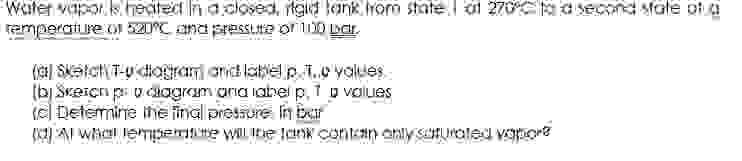 Solved Water vapor is heated in a closed, rigid tank from | Chegg.com