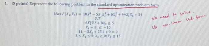 Solved Represent the following problem in standard | Chegg.com