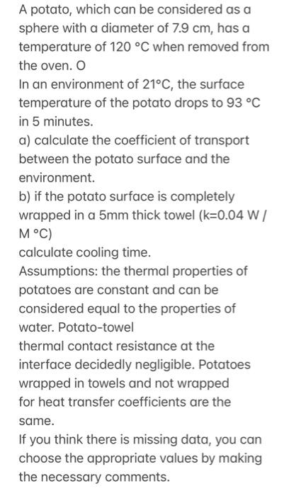 Solved A potato, which can be considered as a sphere with a | Chegg.com