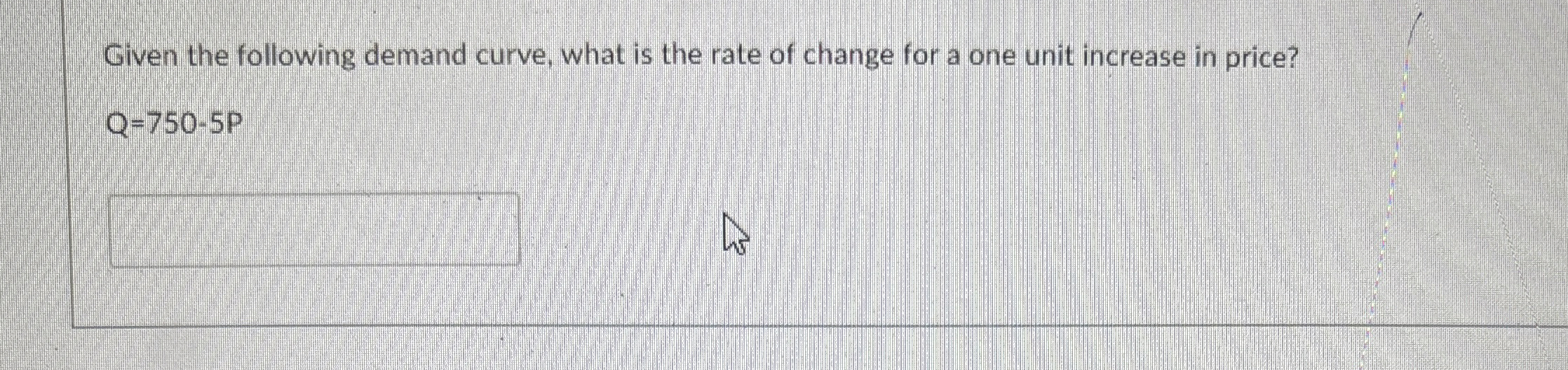 Solved Given the following demand curve, what is the rate of | Chegg.com