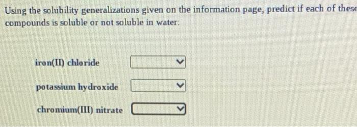Solved Using the solubility generalizations given on the | Chegg.com