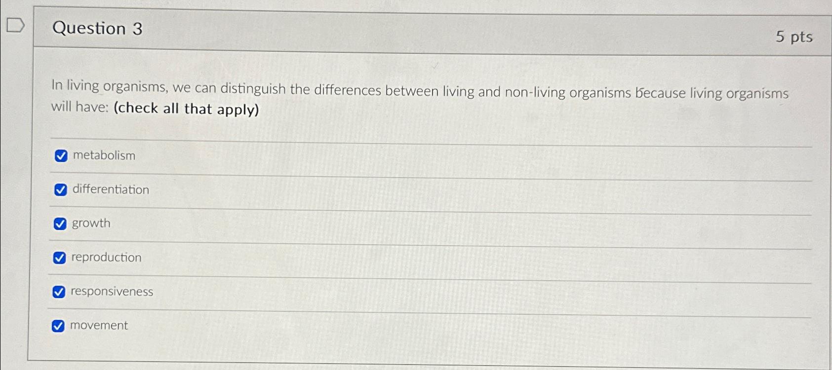 Solved Question 35 ﻿ptsIn living organisms, we can | Chegg.com