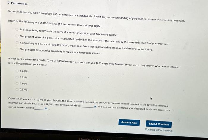 Solved Perpetuities are also called annuities with an | Chegg.com