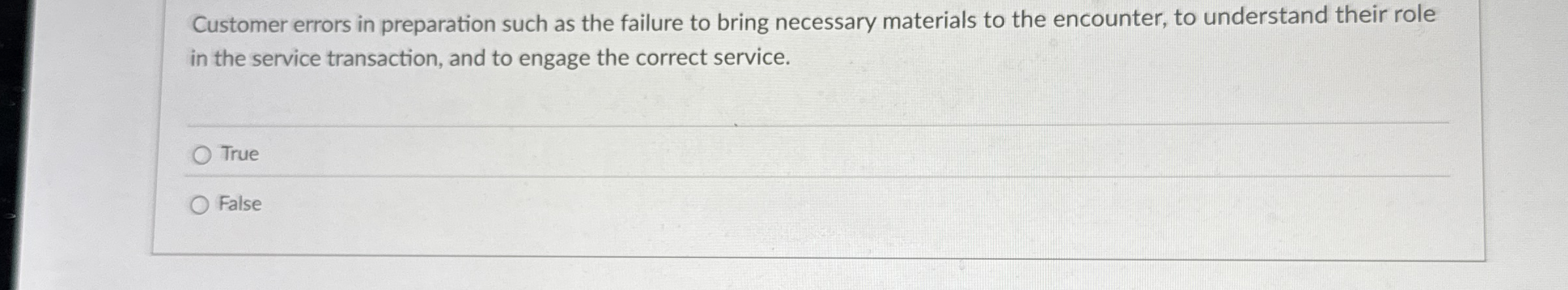 Solved Customer errors in preparation such as the failure to | Chegg.com