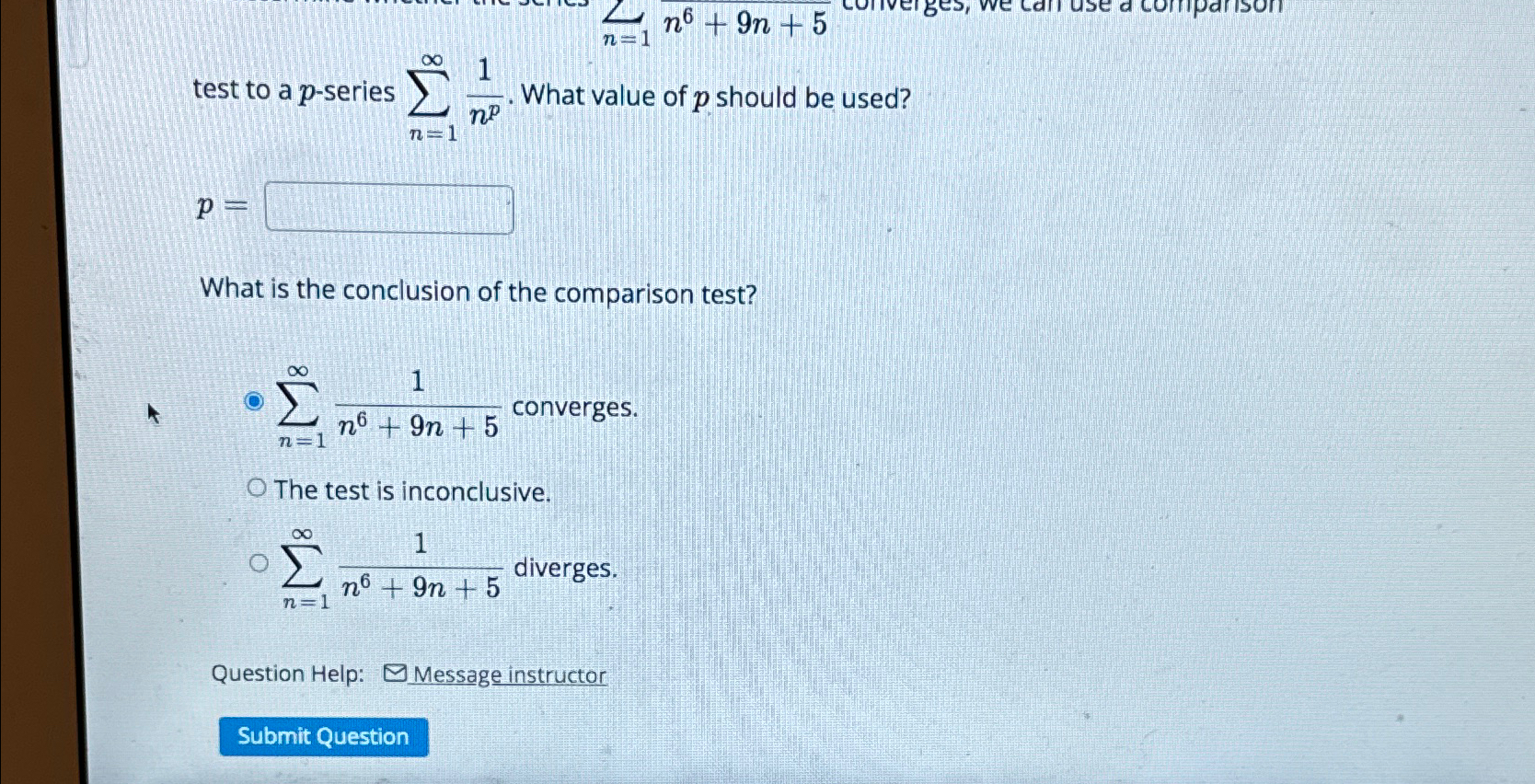 Solved test to a p-series ∑n=1∞1np. ﻿What value of p ﻿should | Chegg.com