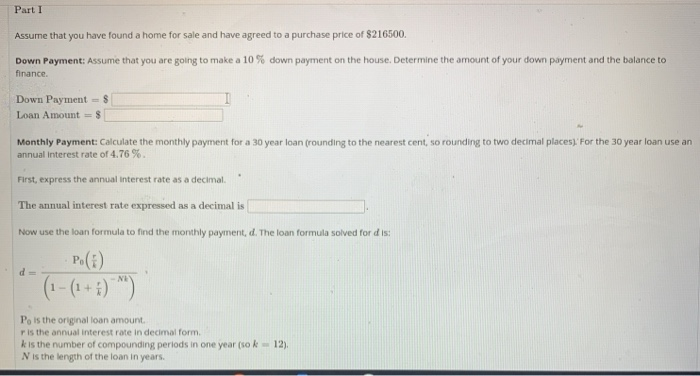 Solved Part 1 Assume that you have found a home for sale and | Chegg.com
