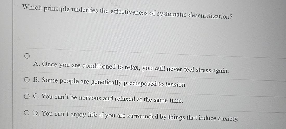 Solved Which principle underlies the effectiveness of | Chegg.com