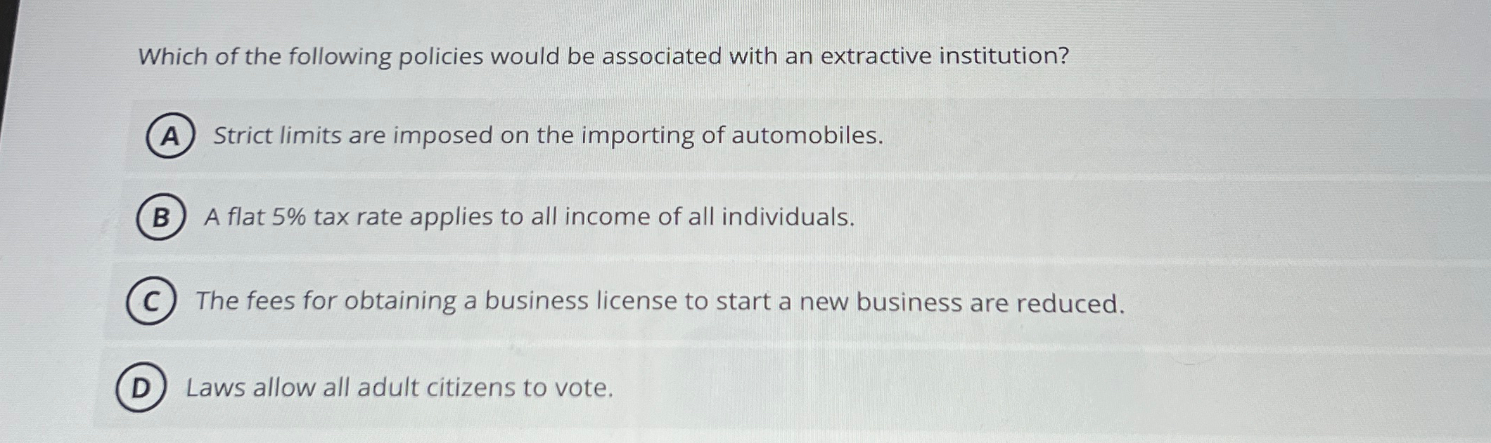 Solved Which of the following policies would be associated | Chegg.com