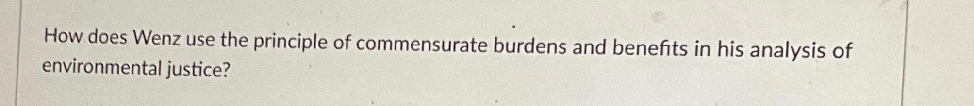 Solved How does Wenz use the principle of commensurate | Chegg.com
