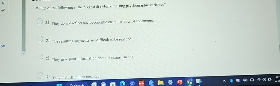 Solved Which of the following is the biggest drawback to | Chegg.com