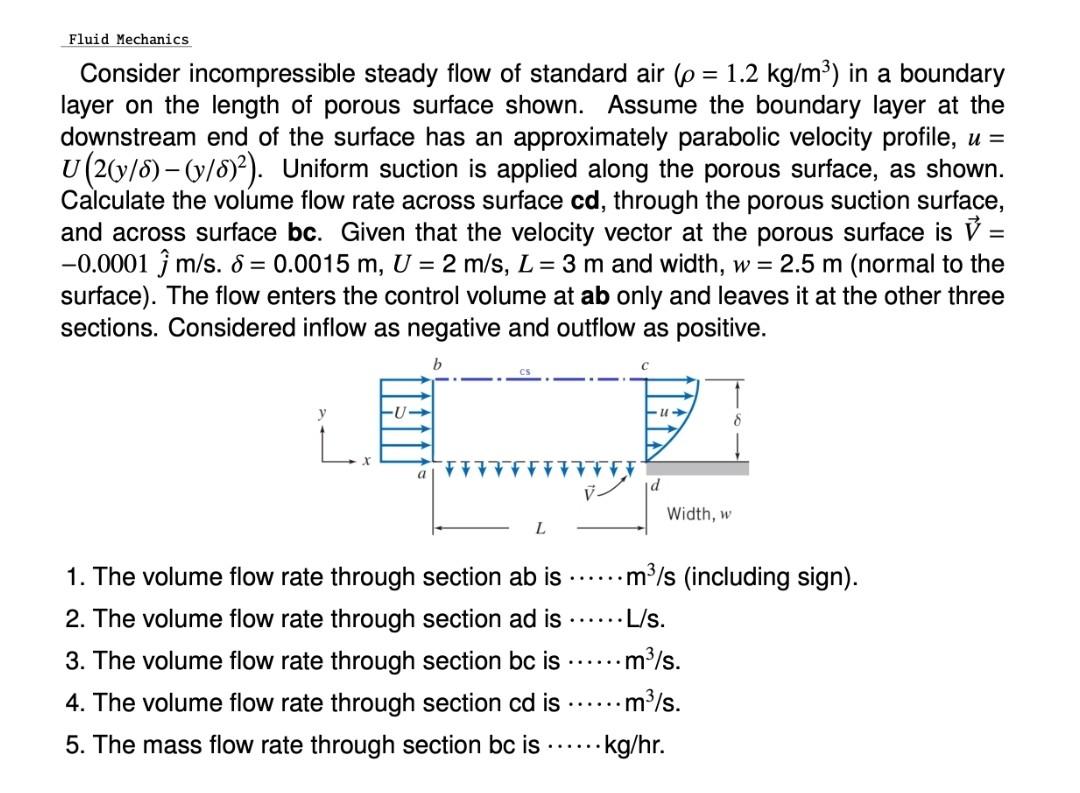 Solved Fluid Mechanics Consider incompressible steady flow | Chegg.com