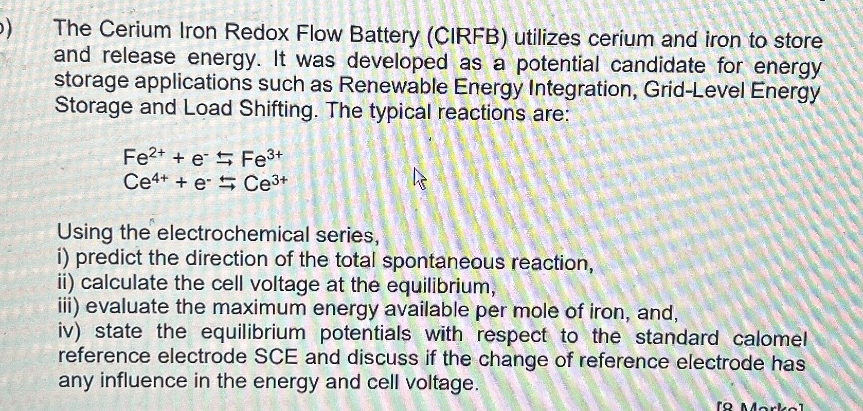 Solved The Cerium Iron Redox Flow Battery (CIRFB) ﻿utilizes | Chegg.com