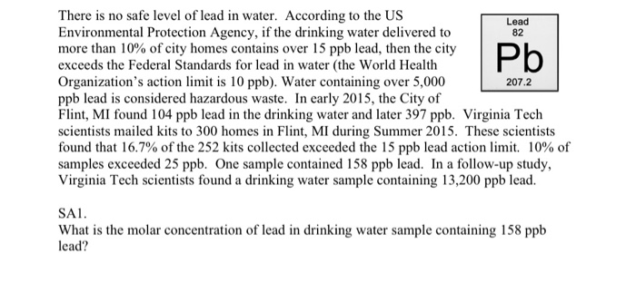 Solved Lead 82 Pb There is no safe level of lead in water. | Chegg.com
