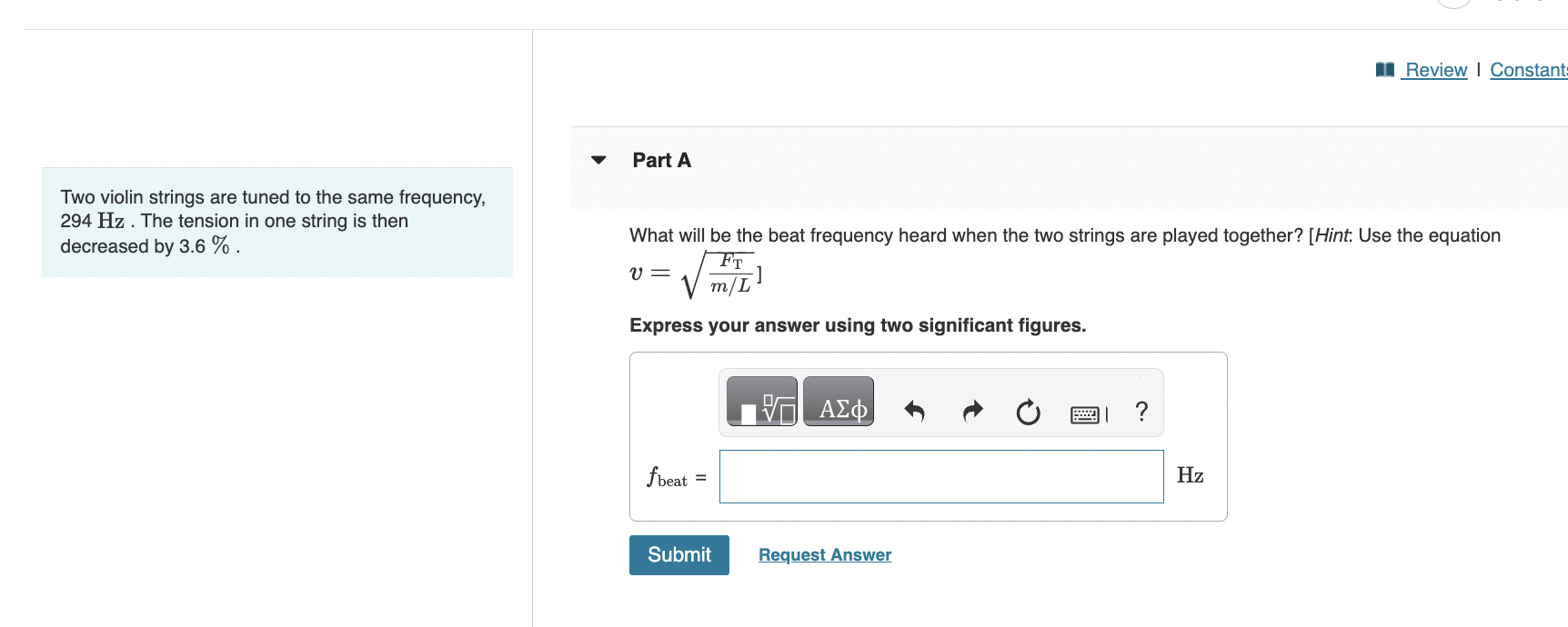 Solved Two violin strings are tuned to the same | Chegg.com