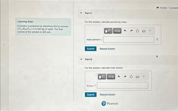 Solved Learning Goal: A solution is prepared by dissolving | Chegg.com