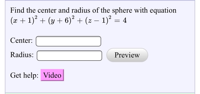 Solved Write an equation for a sphere centered at the point | Chegg.com