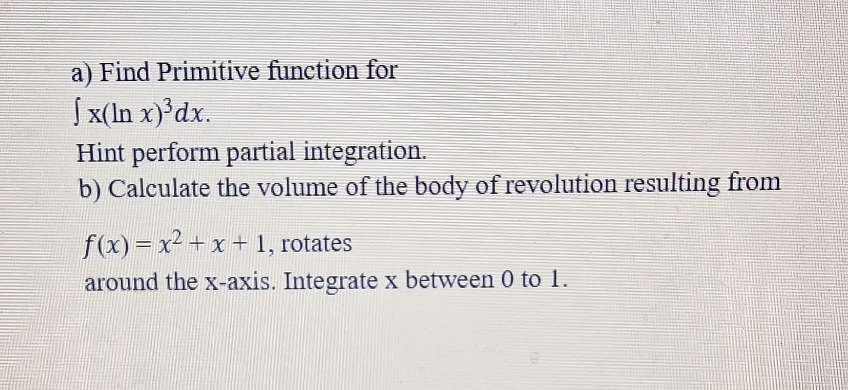 Solved hi I need to solve those questions step by step and | Chegg.com