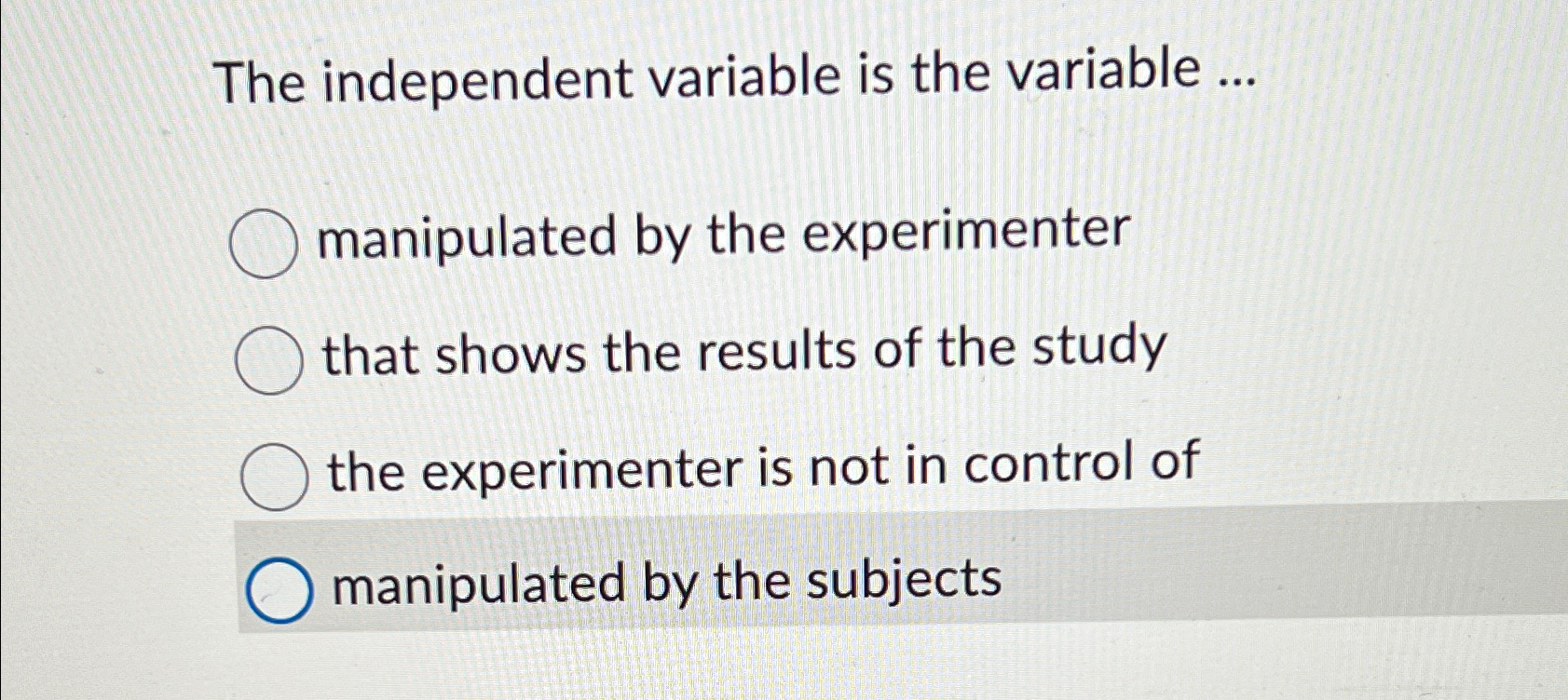Solved The independent variable is the variable | Chegg.com