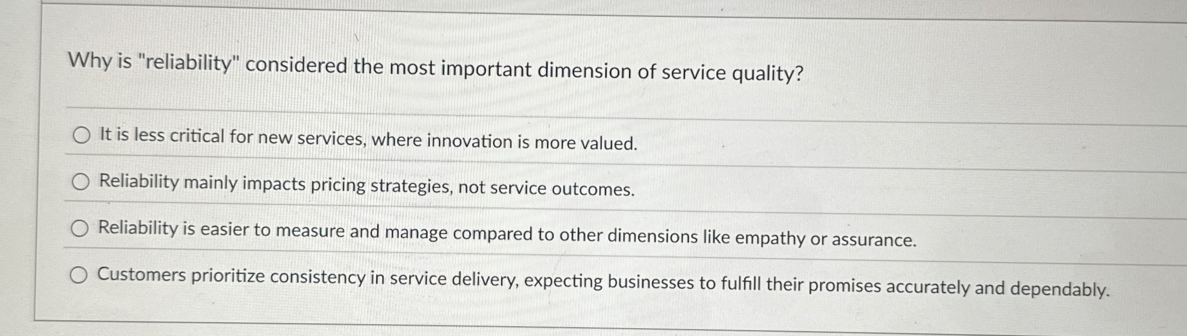 Solved Why is "reliability" considered the most important | Chegg.com