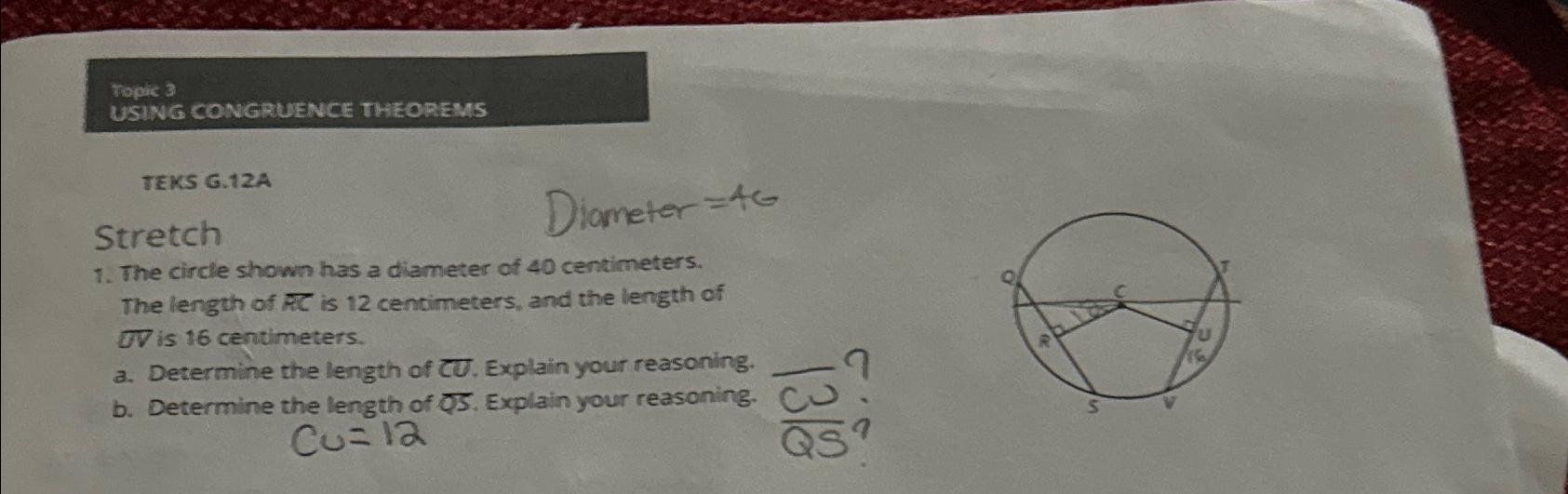 Solved Topic 3USING CONGRUENCE THEOREMSTEKS G.12AStretchThe | Chegg.com