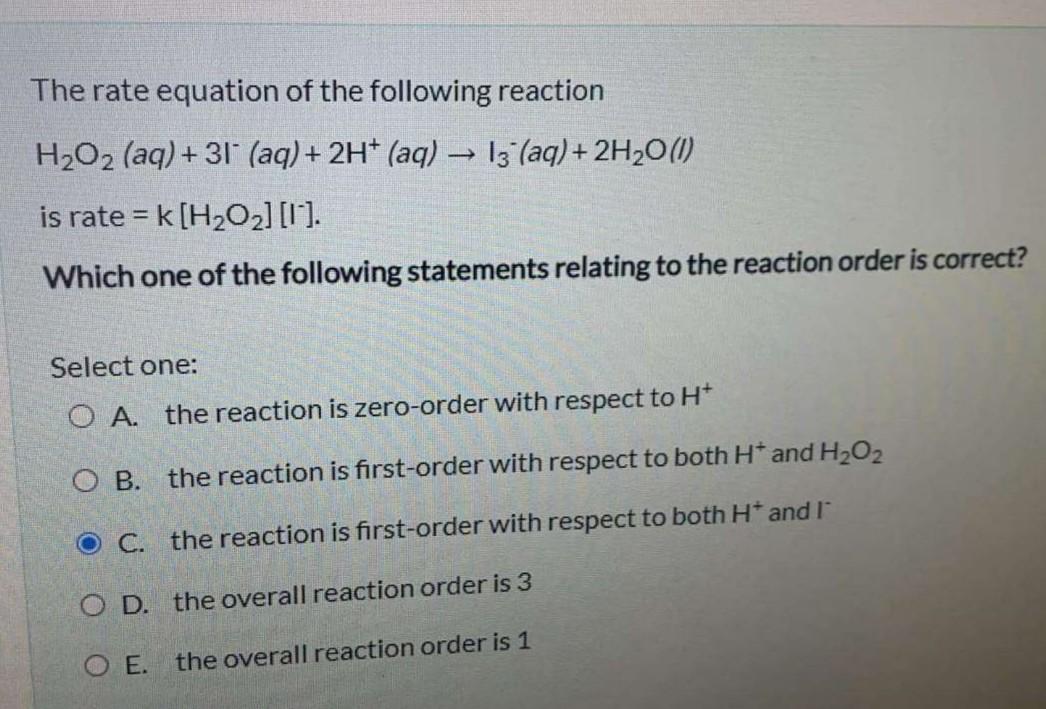 Solved The rate equation of the following reaction H2O2 (aq) | Chegg.com