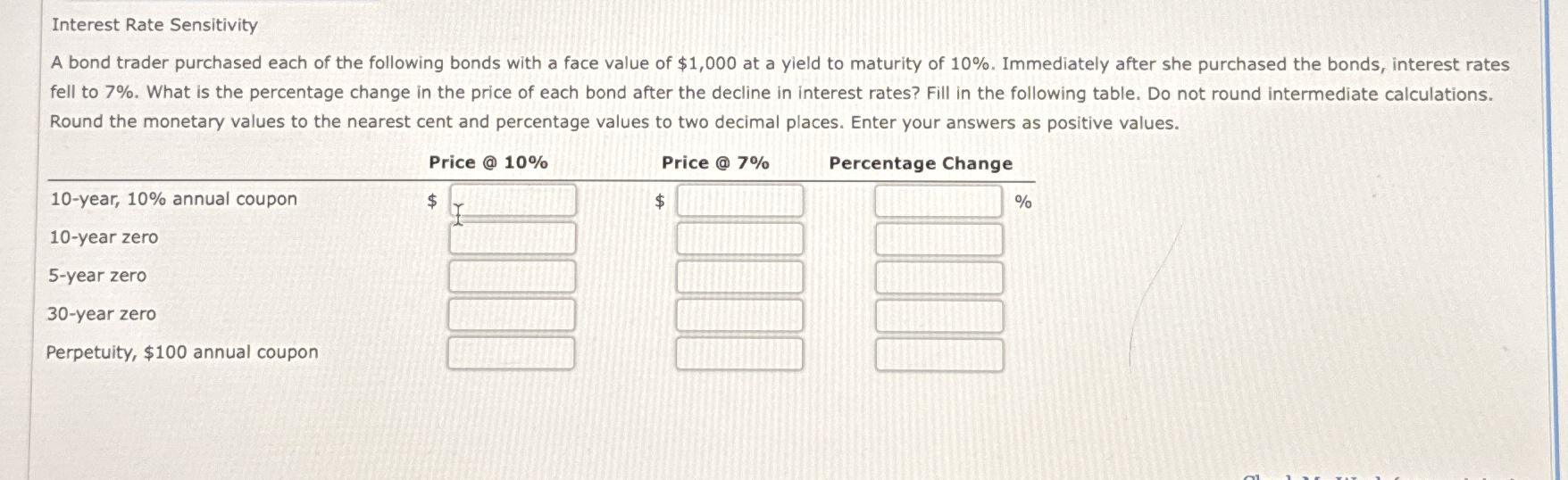 Solved Interest Rate SensitivityA bond trader purchased each | Chegg.com