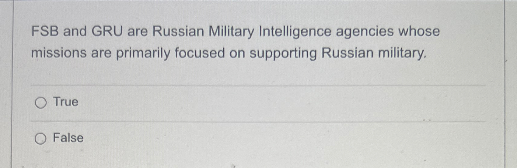 Solved FSB and GRU are Russian Military Intelligence | Chegg.com