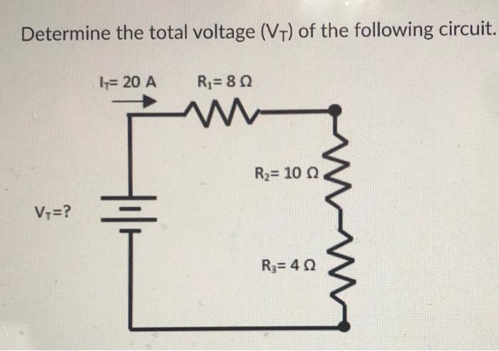 Solved Determine the total voltage (VT) of the following | Chegg.com