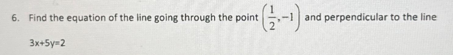 Solved Find the equation of the line going through the point | Chegg.com