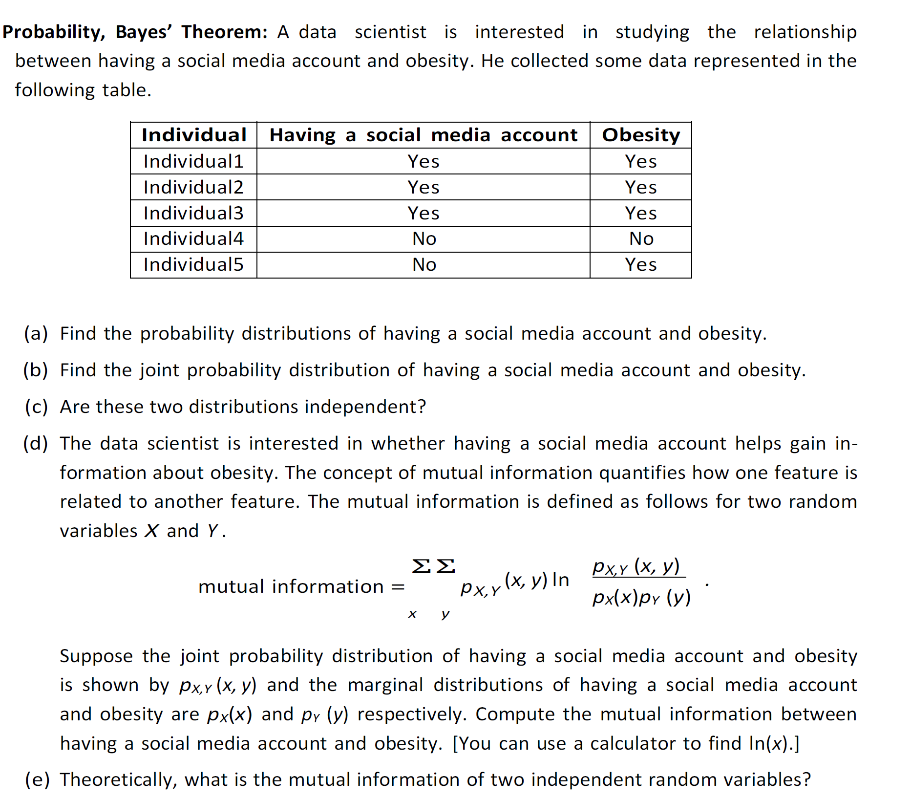 Solved Probability, Bayes' Theorem: A data scientist is | Chegg.com
