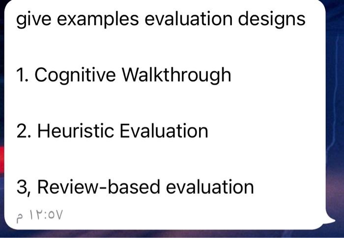 Solved give examples evaluation designs 1. Cognitive | Chegg.com