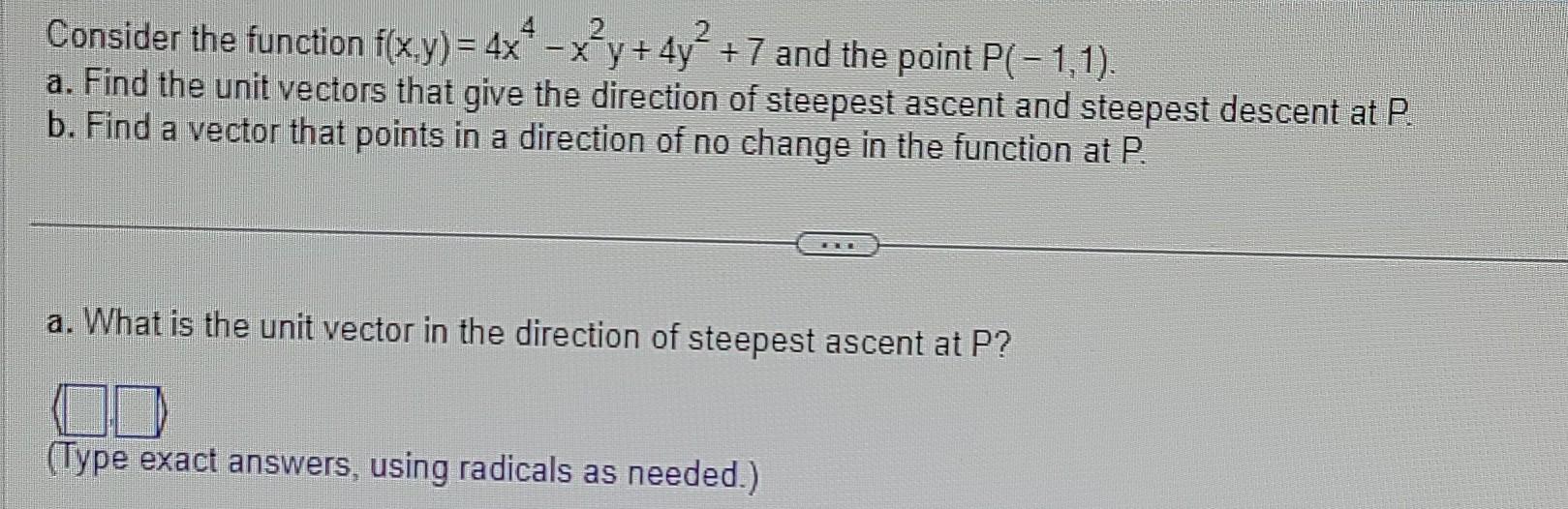 Solved Consider The Function Fxy4x4−x2y4y27 And The