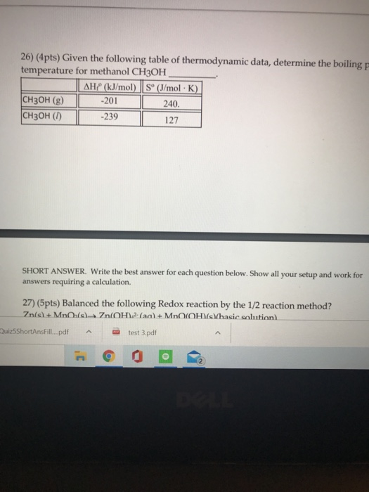 Solved 26) (4pts) Given the following table of thermodynamic | Chegg.com