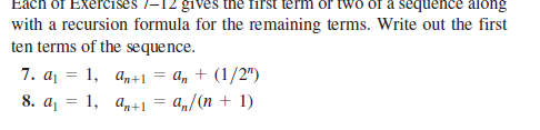Solved with a recursion formula for the remaining terms. | Chegg.com