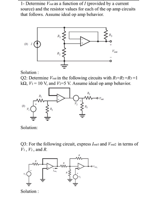 Solved 1- Determine Vout as a function of I (provided by a | Chegg.com