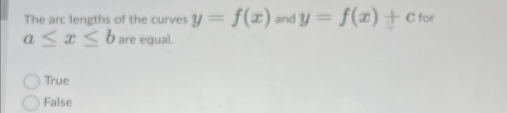 Solved The arc lengths of the curves y=f(x) ﻿and y=f(x)+c | Chegg.com