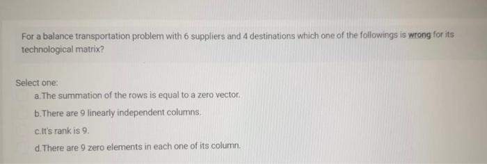 Solved For a balance transportation problem with 6 suppliers | Chegg.com