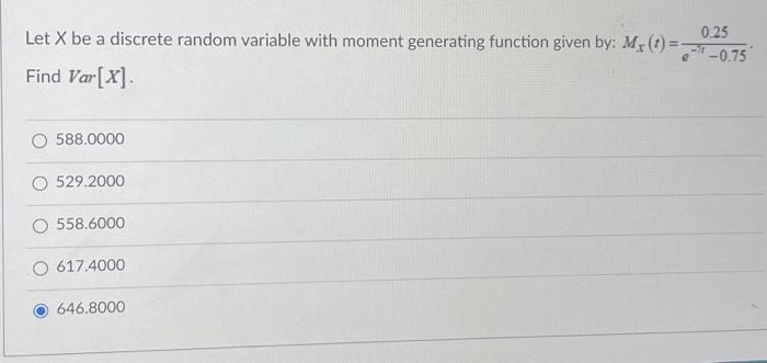 Solved Let X be a discrete random variable with moment | Chegg.com