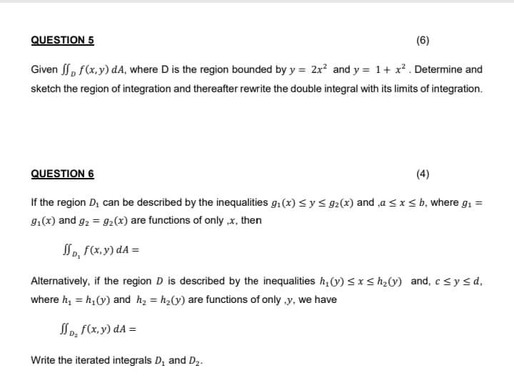 Solved Given ∬Df(x,y)dA, where D is the region bounded by | Chegg.com