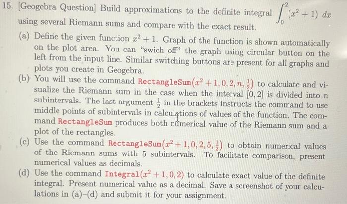 15. [Geogebra Question] Build approximations to the | Chegg.com