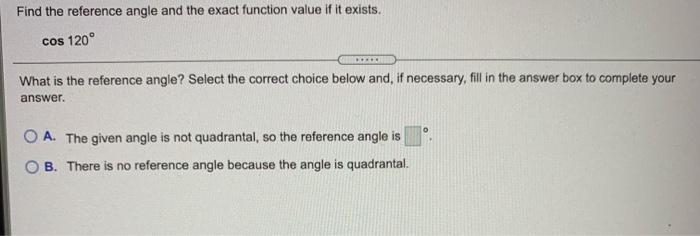 Solved Find two positive angles and two negative angles that | Chegg.com