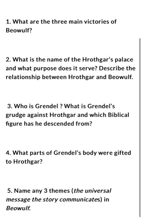 1. What are the three main victories of Beowulf? 2. | Chegg.com