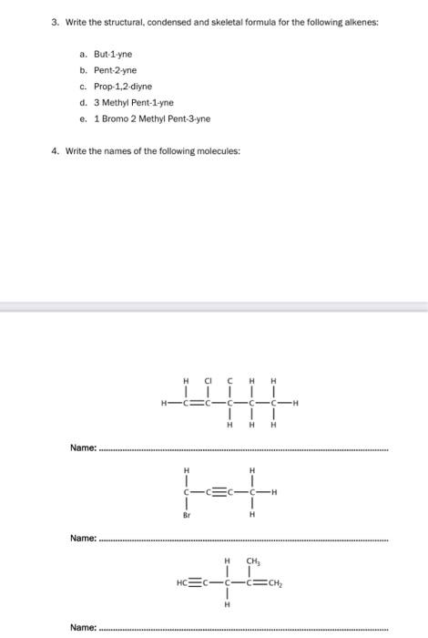 Solved 3. Write the structural, condensed and skeletal | Chegg.com