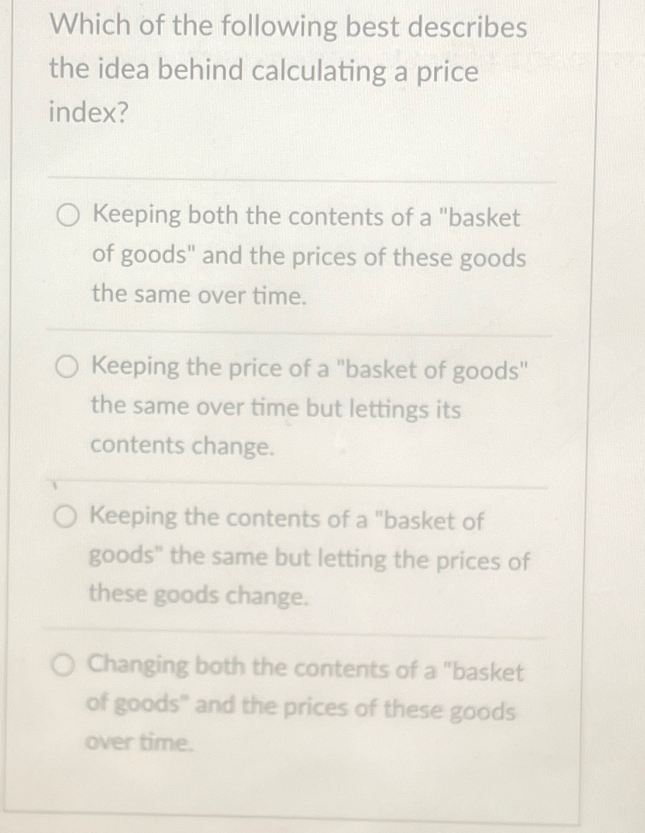 Solved Which of the following best describes the idea behind | Chegg.com