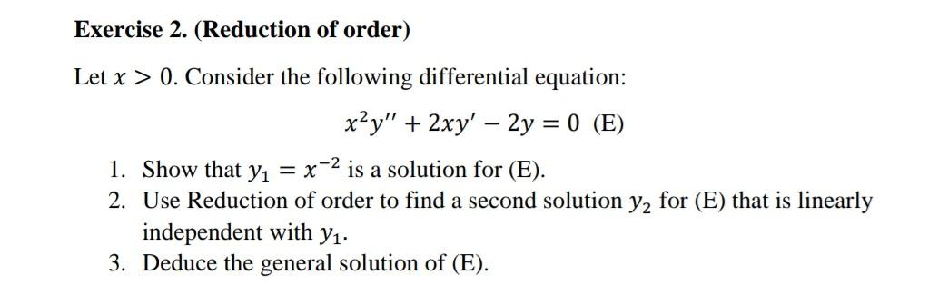 Solved Let x>0. Consider the following differential | Chegg.com
