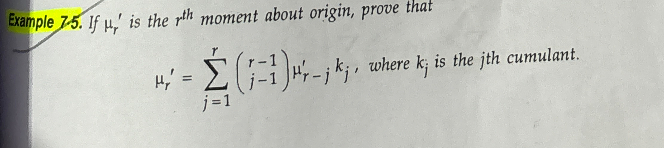 Solved Example 75. ﻿If μr' ﻿is the rth ﻿moment about | Chegg.com