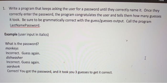 Solved 1 Write A Program That Keeps Asking The User For A 8259